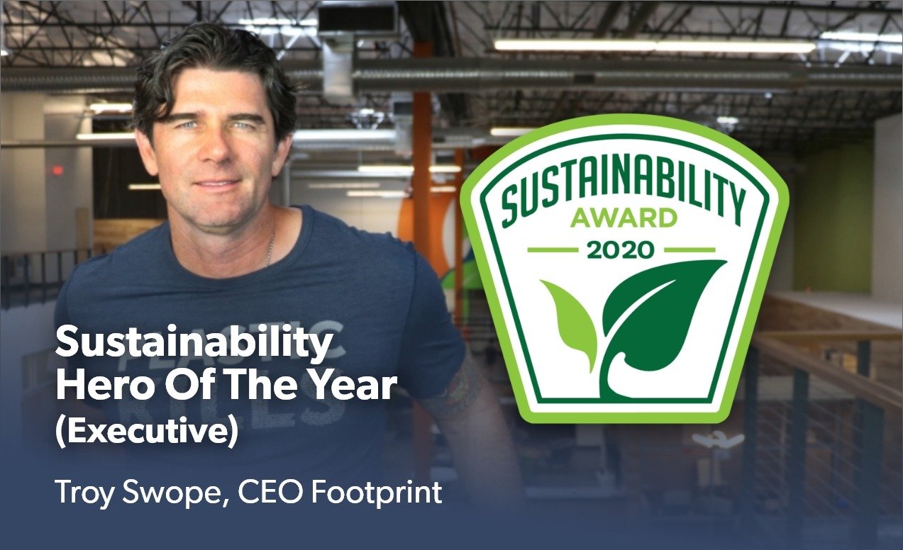 Troy Swope, Footprint CEO, is Sustainability Hero of the Year
